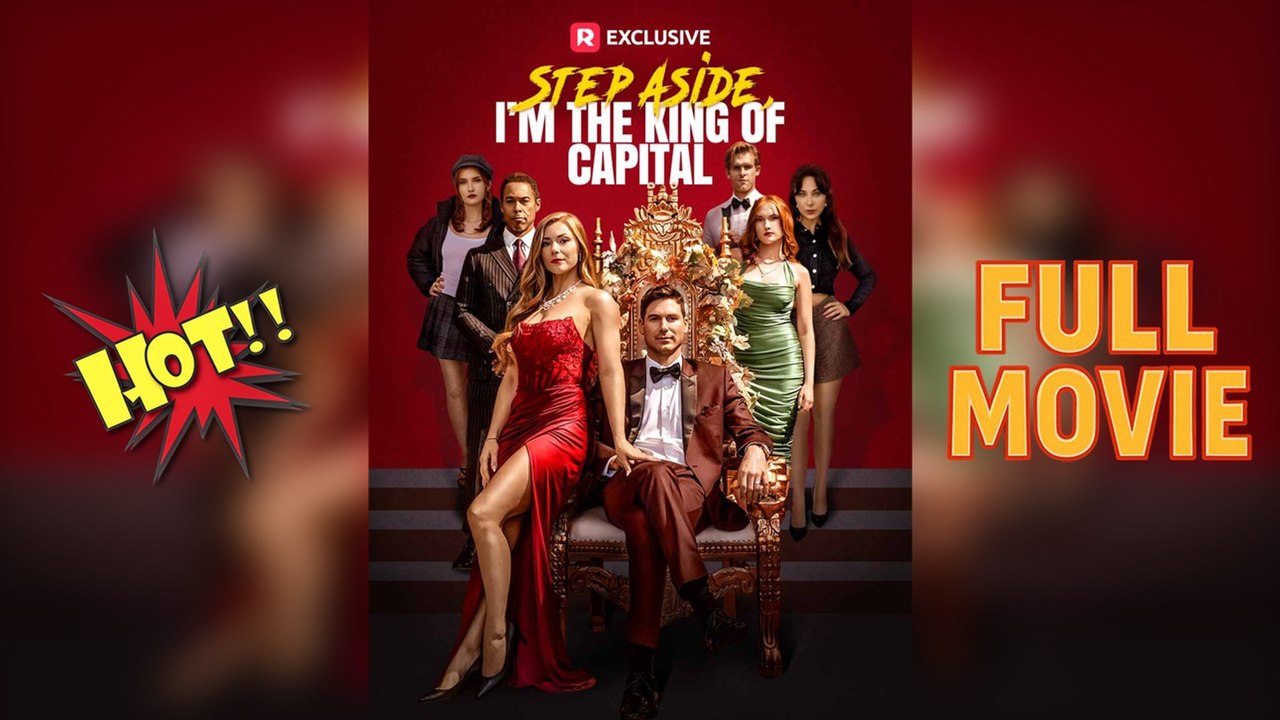 Step Aside, I'm The King Of Capital - video Dailymotion