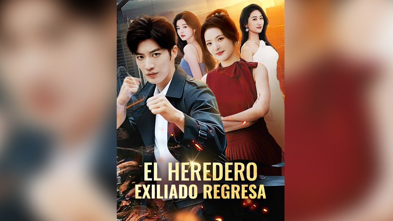 El Heredero Exiliado Regresa Sub Español - video Dailymotion