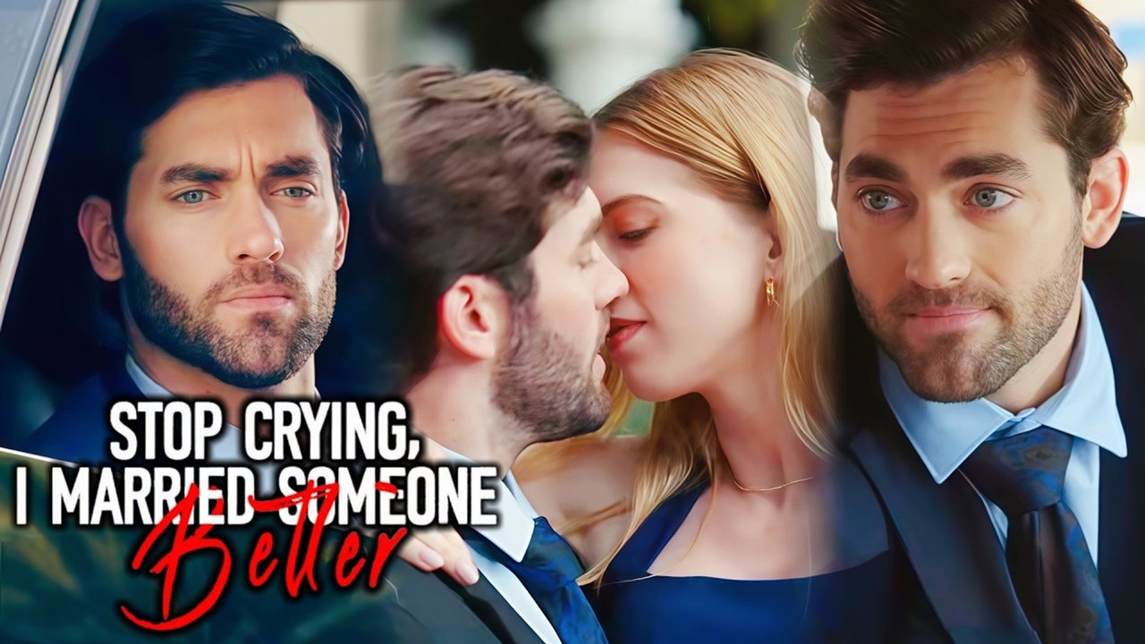 Stop Crying, I Married Someone Better 2026 New Version - Full Movie ...