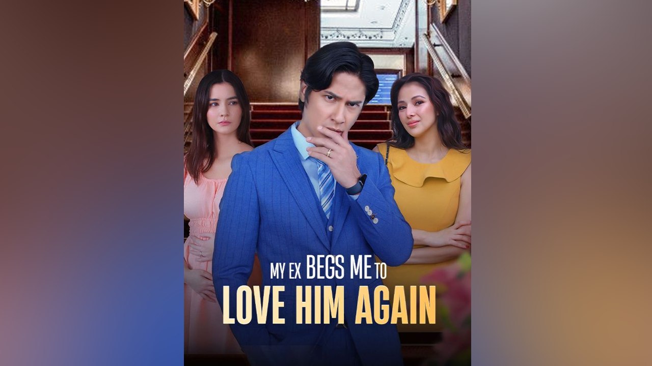 My Ex Begs Me To Love Him Again - Full Movie - video Dailymotion