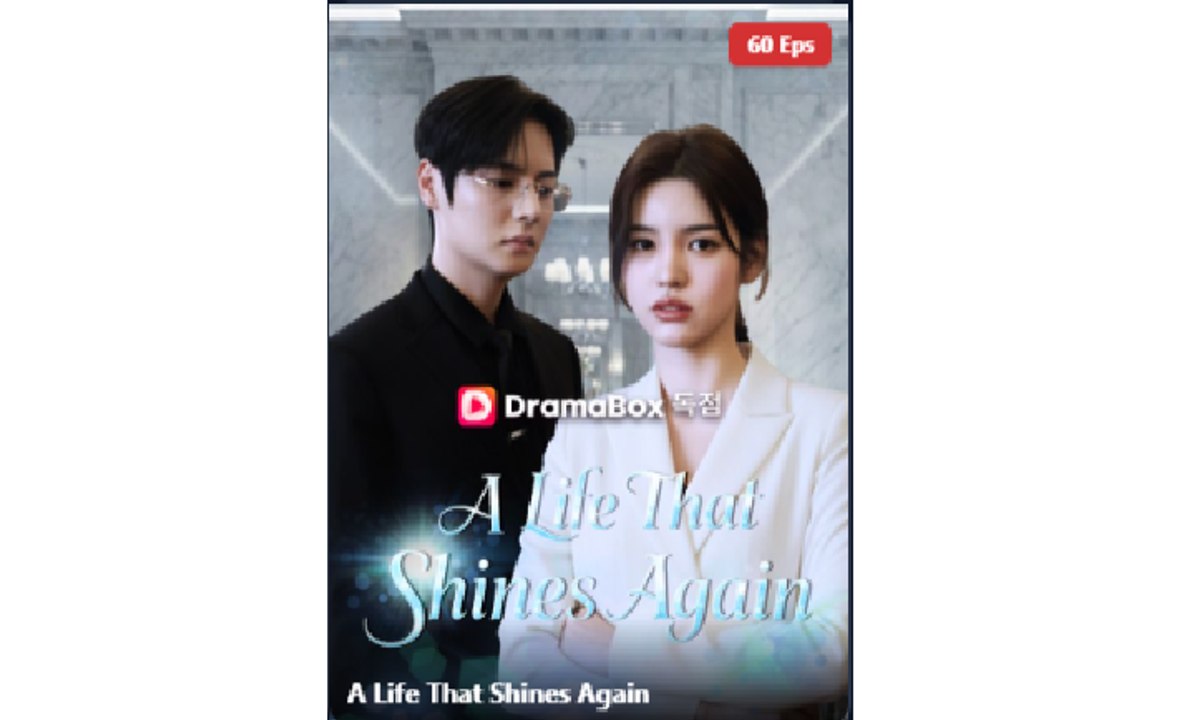 A Life That Shines Again - Full Movies English Sub - video Dailymotion