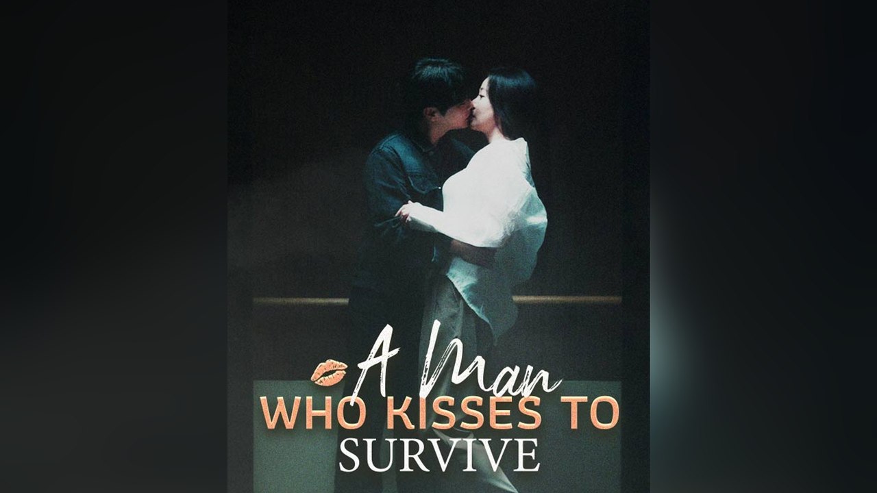 A Man Who Kisses to Survive #Full Episode - video Dailymotion
