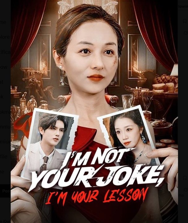 Im Not Your Joke, Im Your Lesson - Full Movies English Sub - video ...