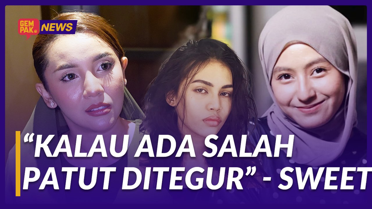 #GempakVideoNews : Sweet Qismina Tak Nak Campur, Sayang Mia Sara ...