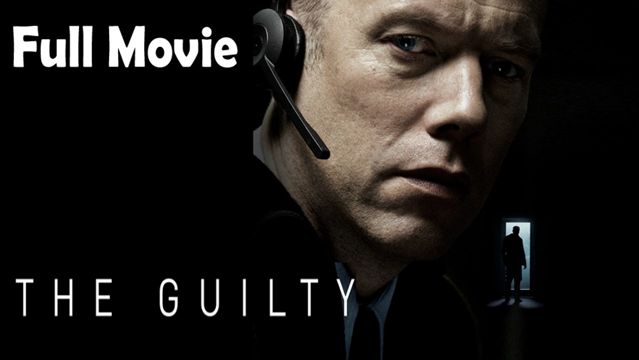 The Guilty (2021) Watch HD - video Dailymotion
