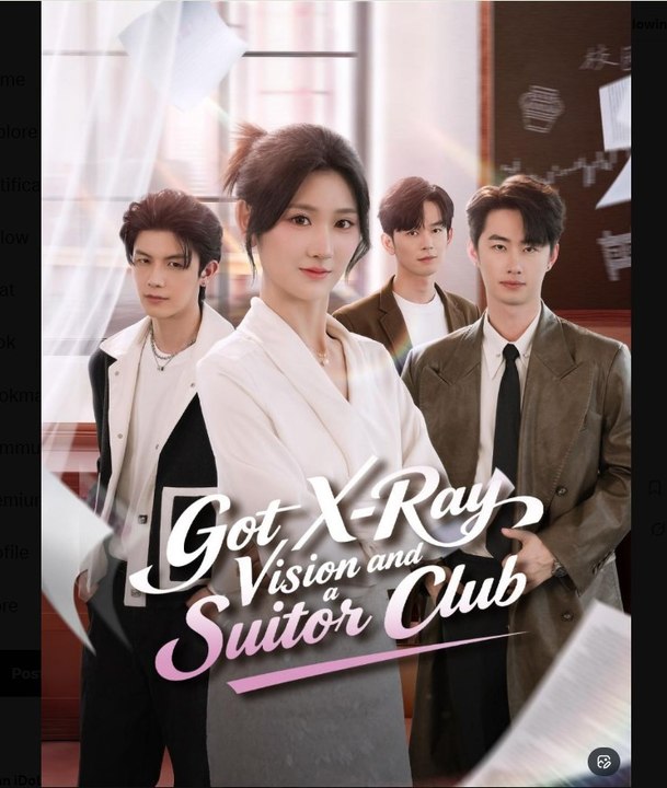 Got X-Ray Vision and a Suitor Club Chinese Drama - English Sub - Video ...
