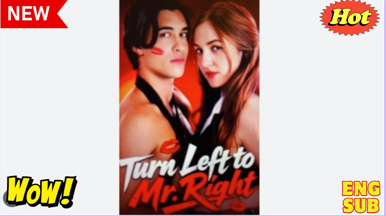 Turn Left to Mr. Right Full Movie - Video Dailymotion