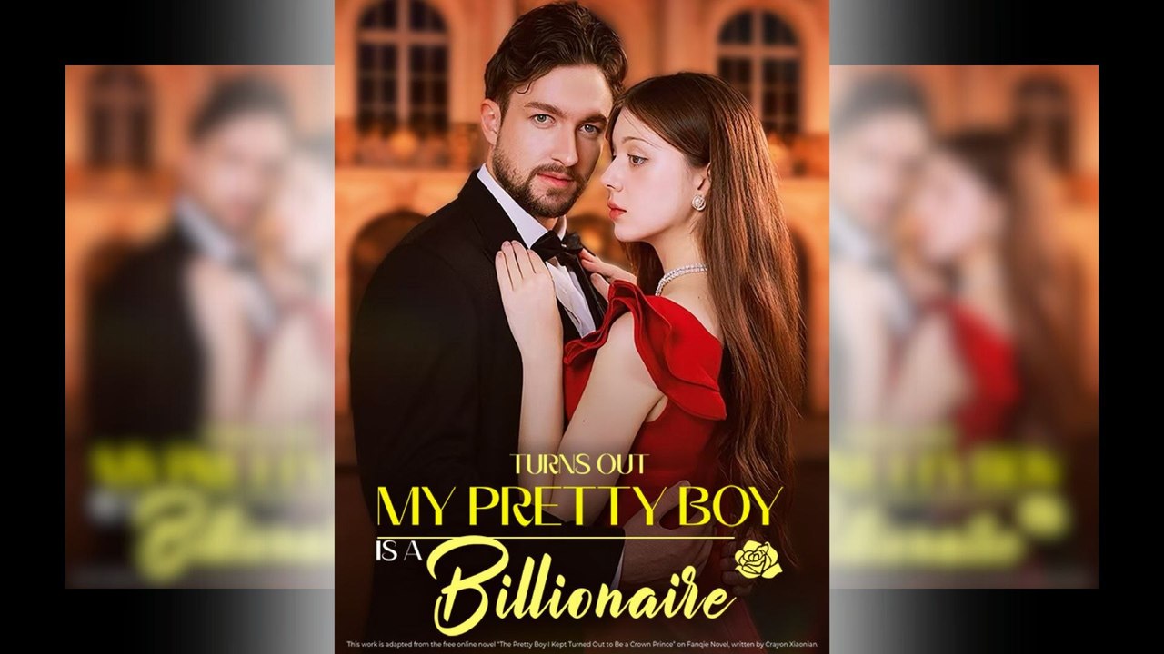 Turns Out My Pretty Boy Is A Billionaire – Full HD Movie - video ...