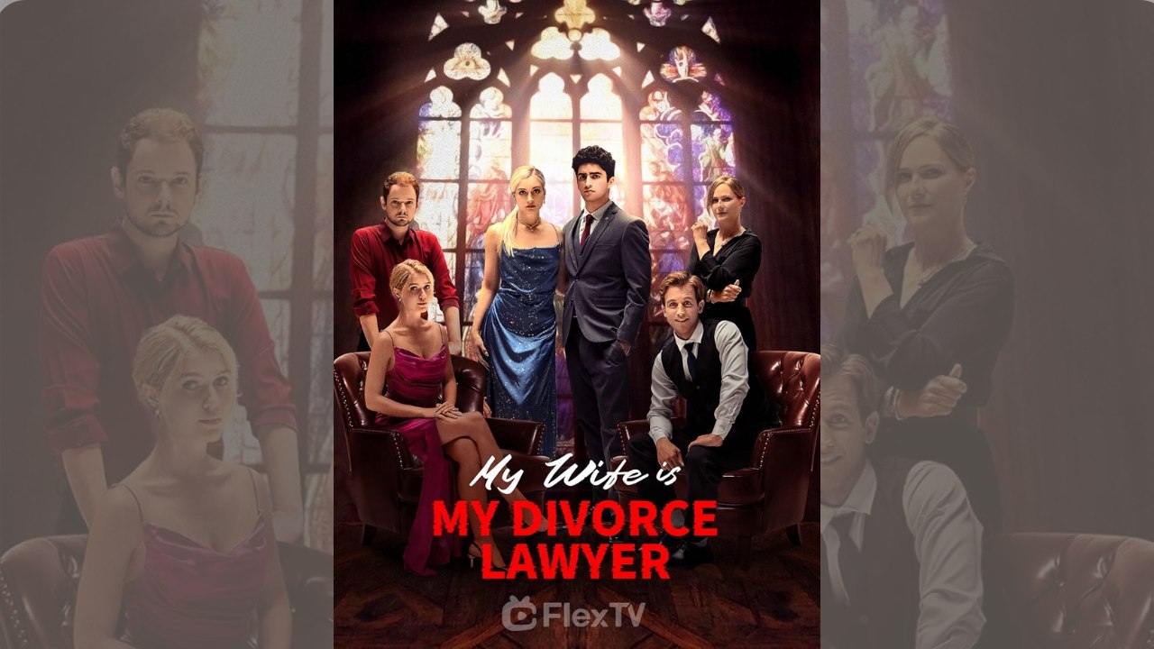 My Wife Is My Divorce Lawyer Full Movie [ New Releases 2026] - video ...