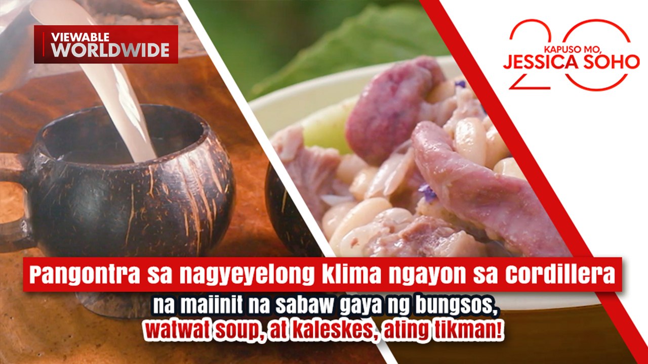 Maiinit na sabaw gaya ng bungsos, watwat soup, at kaleskes, ating ...