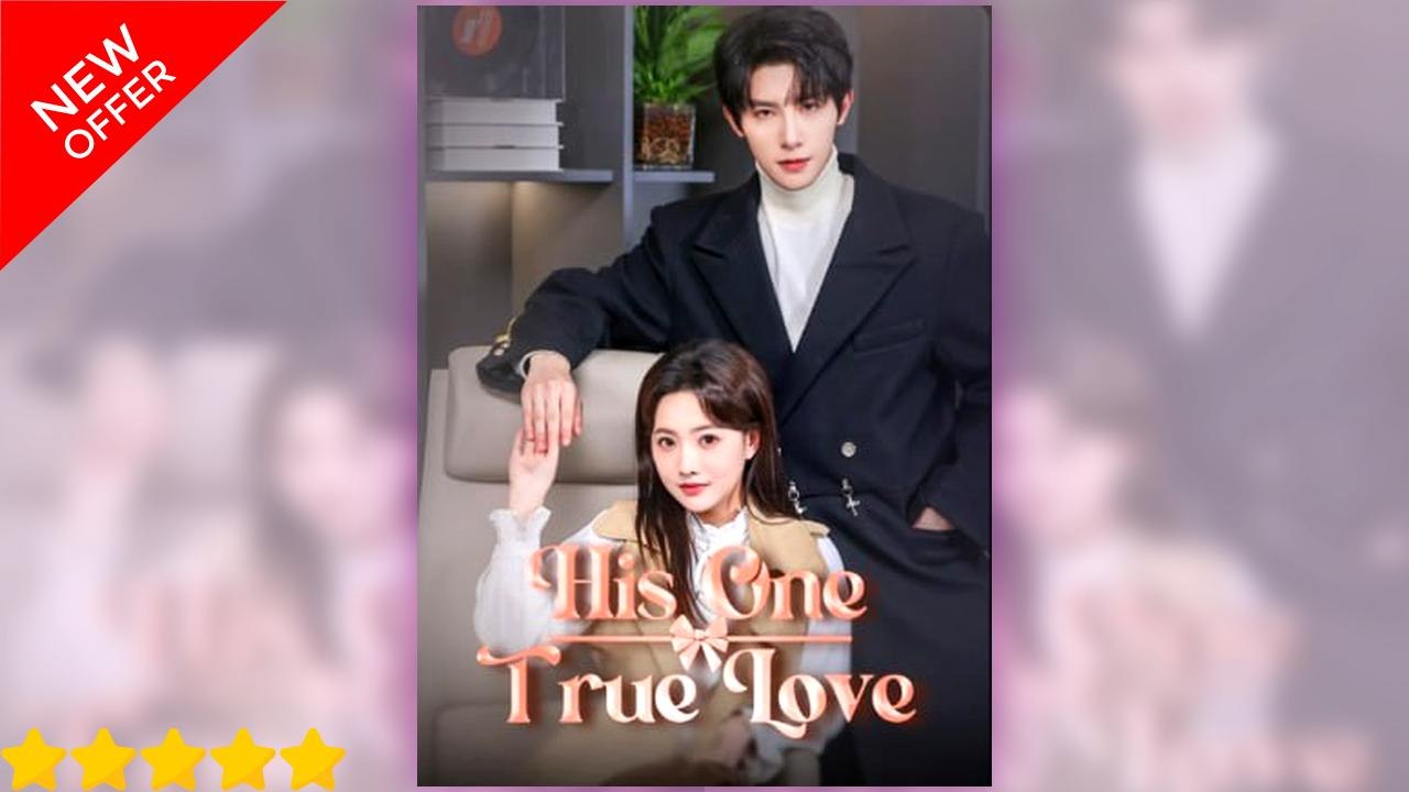 His One True Love full - video Dailymotion
