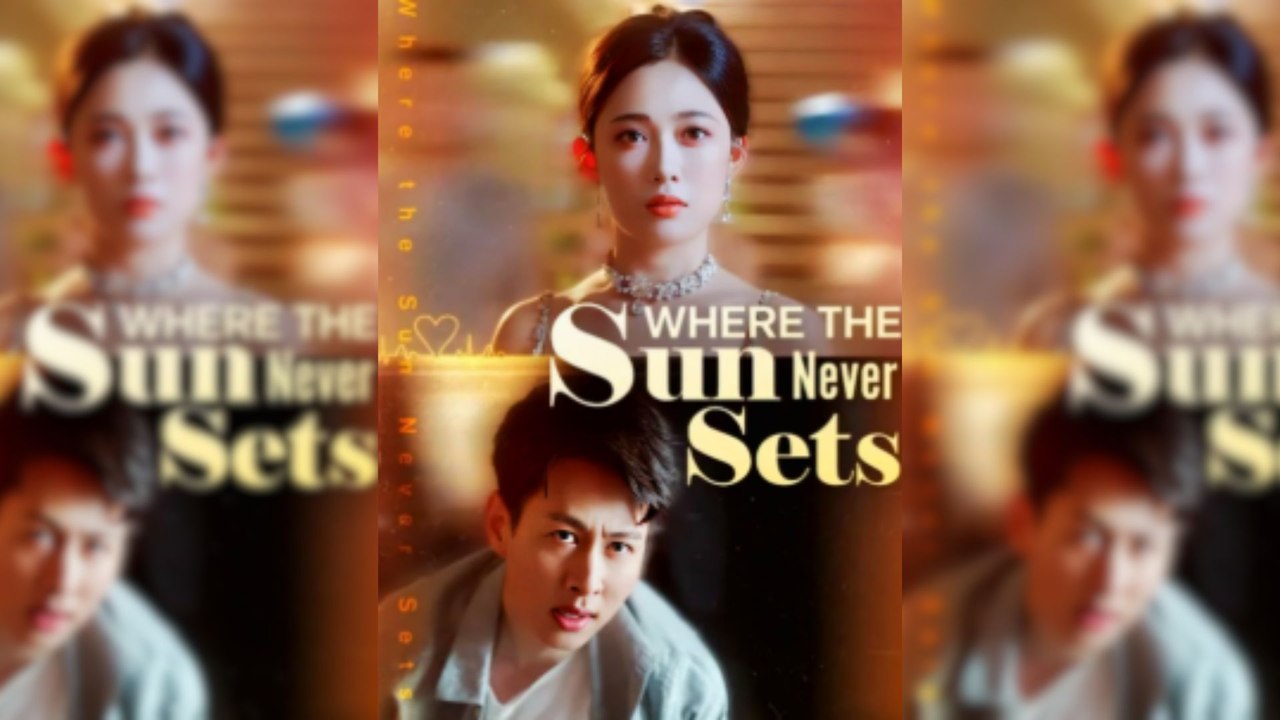 Where The Sun Never Sets Full Movie - video Dailymotion