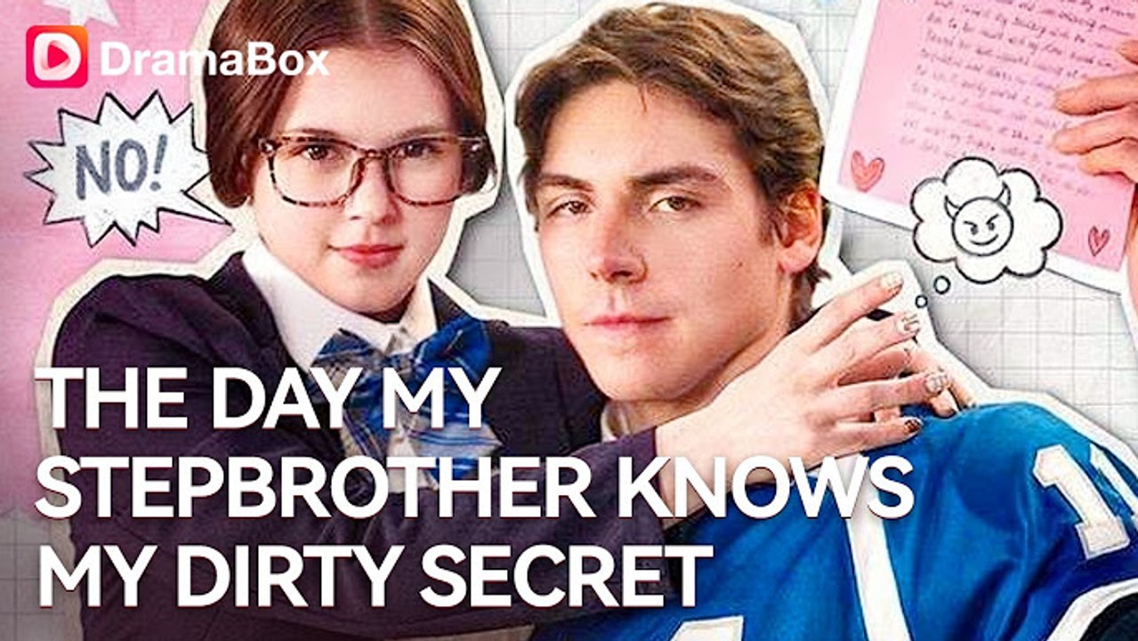 The Day My Stepbrother Knows My Dirty Secret FULL - video Dailymotion