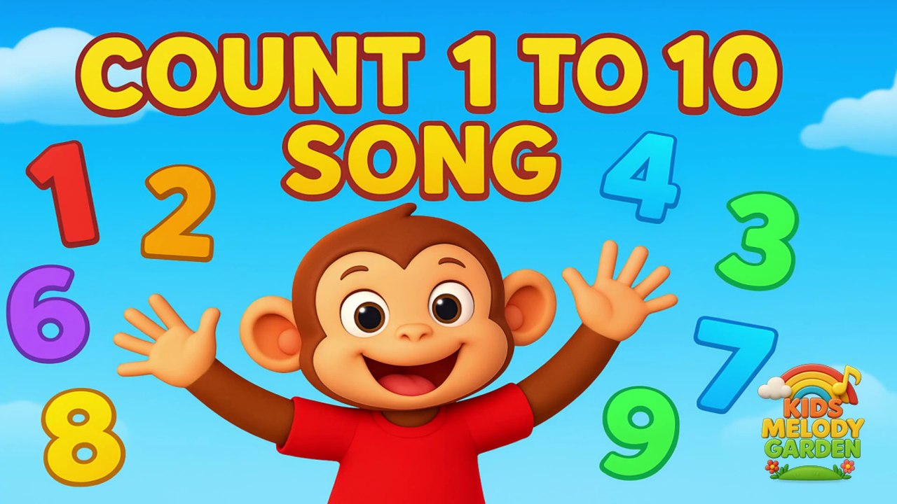 Count 1 to 10 Song | Learn Numbers 1–10 for Kids | Fun Counting Rhyme ...