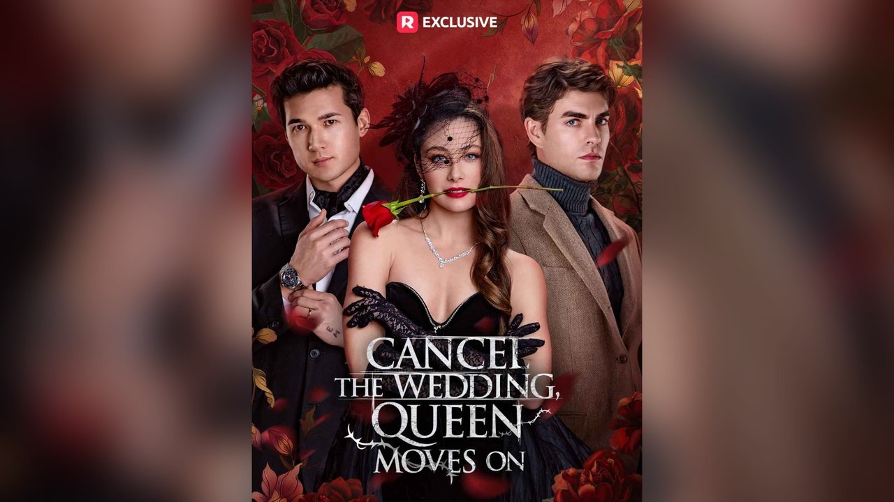 Cancel the Wedding, Queen Moves On Full New 2026 - video Dailymotion