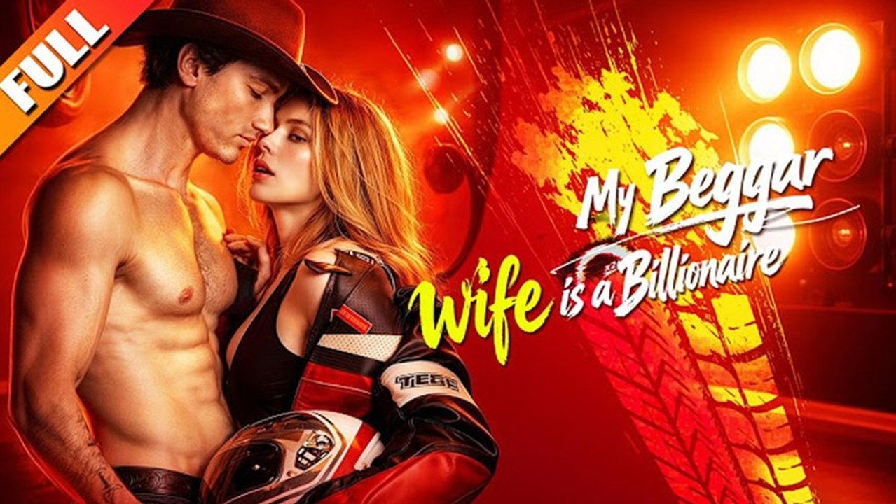 My Beggar Wife is a Billionaire - FULL EP 2026 - video Dailymotion
