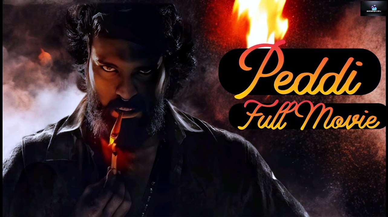 P e d d i 2 2 0 2 5 H i n d i M o v i e [Full Movie] [High Quality]Full ...