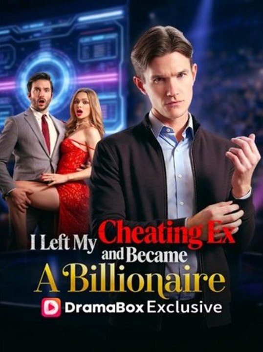 I Left My Cheating Ex and Became a Biilionaire 🧡🍏 🔥 [Full Movie ...