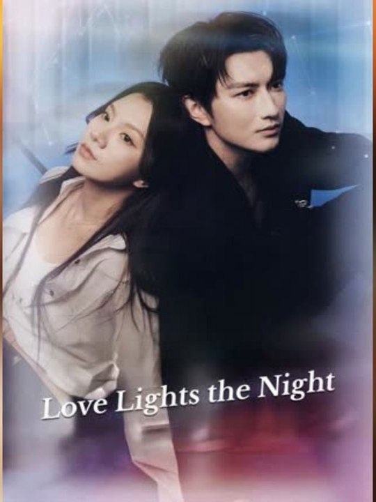 Love Lights the Night Full Movies ⭐🍉💚FULL MOVIES ENGLISH SUB (2026 ...