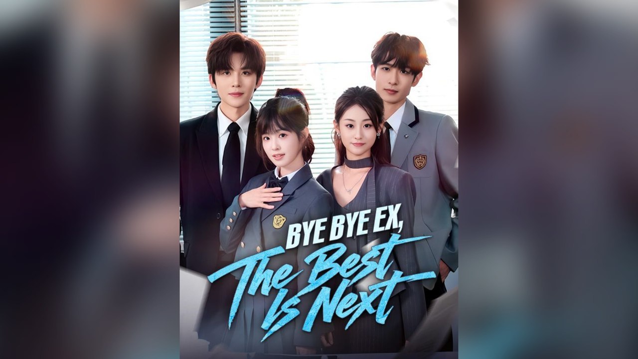 Bye Bye Ex, The Best Is Next - video Dailymotion
