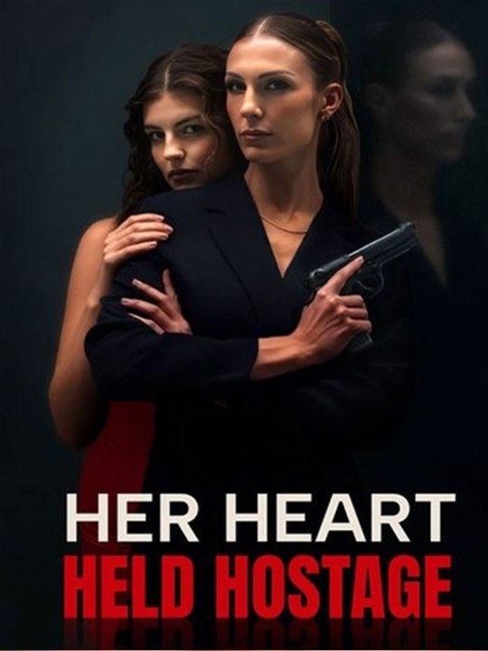 Her Heart Held Hostage Engsub- Drama FULL MOVIES ENGLISH 🧡🍏 🔥 (2026 ...