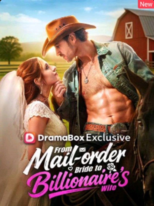 From Mail-Order Bride to Billionaire's Wife - Full Movie - video ...