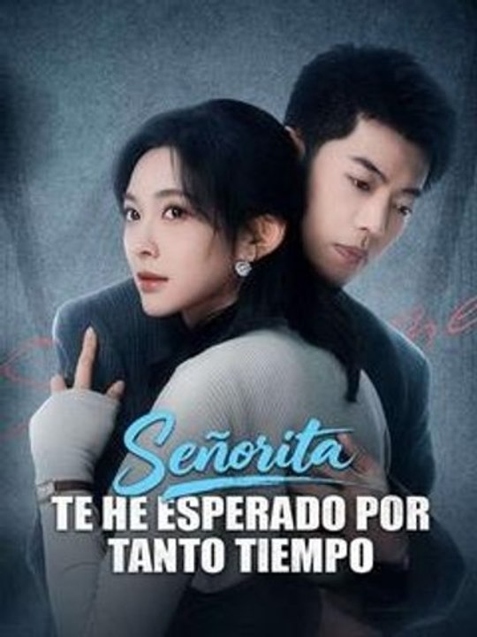 Señorita, te he esperado por tanto tiempo - Completo en Español - video ...