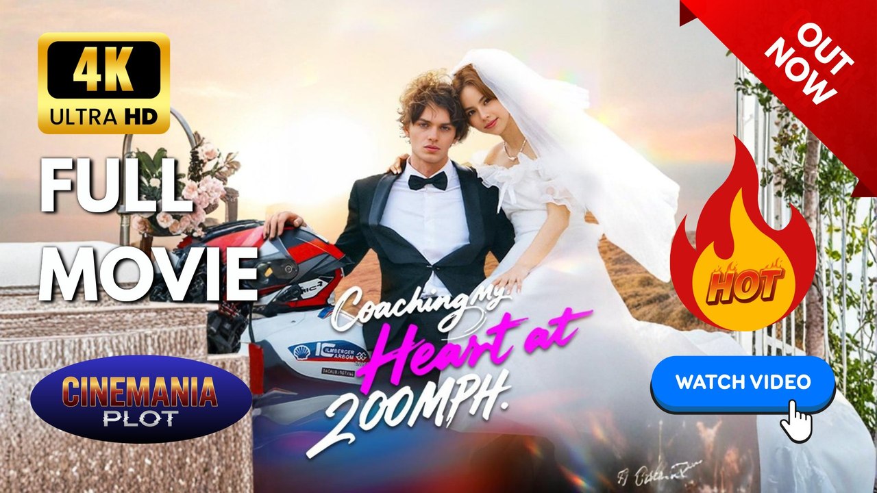 ENG SUB Coaching My Heart at 200 MPH Full Movie 2026 - video Dailymotion