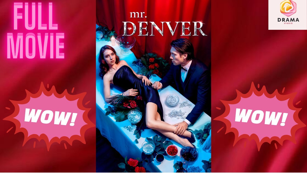 [New 2026] Mr Denver #mydrama | Drama Hub Hub | Full Short Drama ...