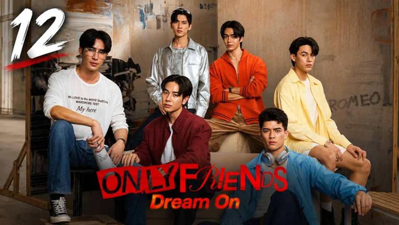 Only Friends- Dream On Episode 12 | English Sub Hot Movie - video ...
