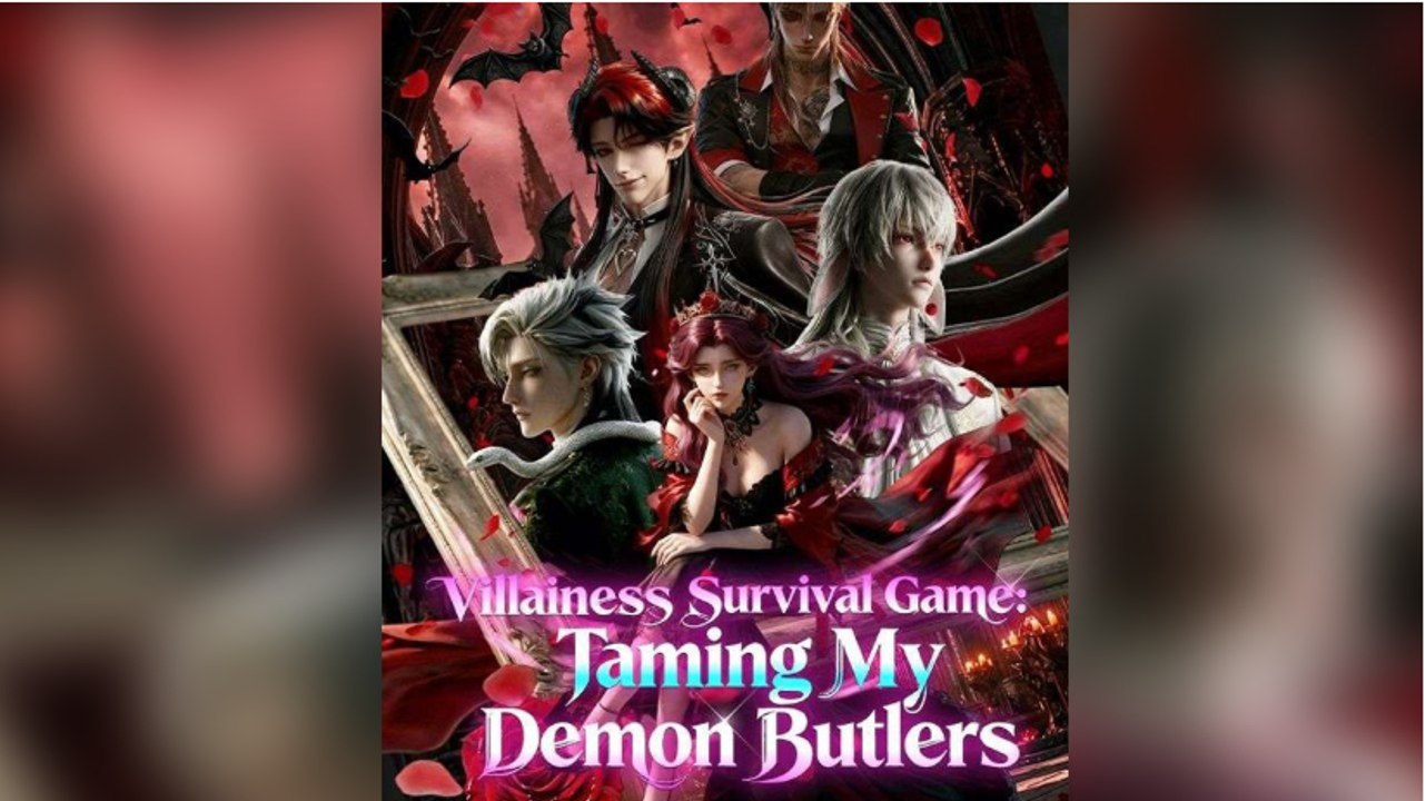 Villainess Survival Game Taming My Demon Butlers Ep 2026💜 - video ...