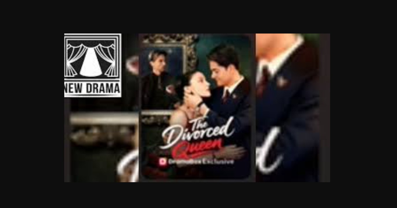 The Divorced Queen Db 0 - video Dailymotion