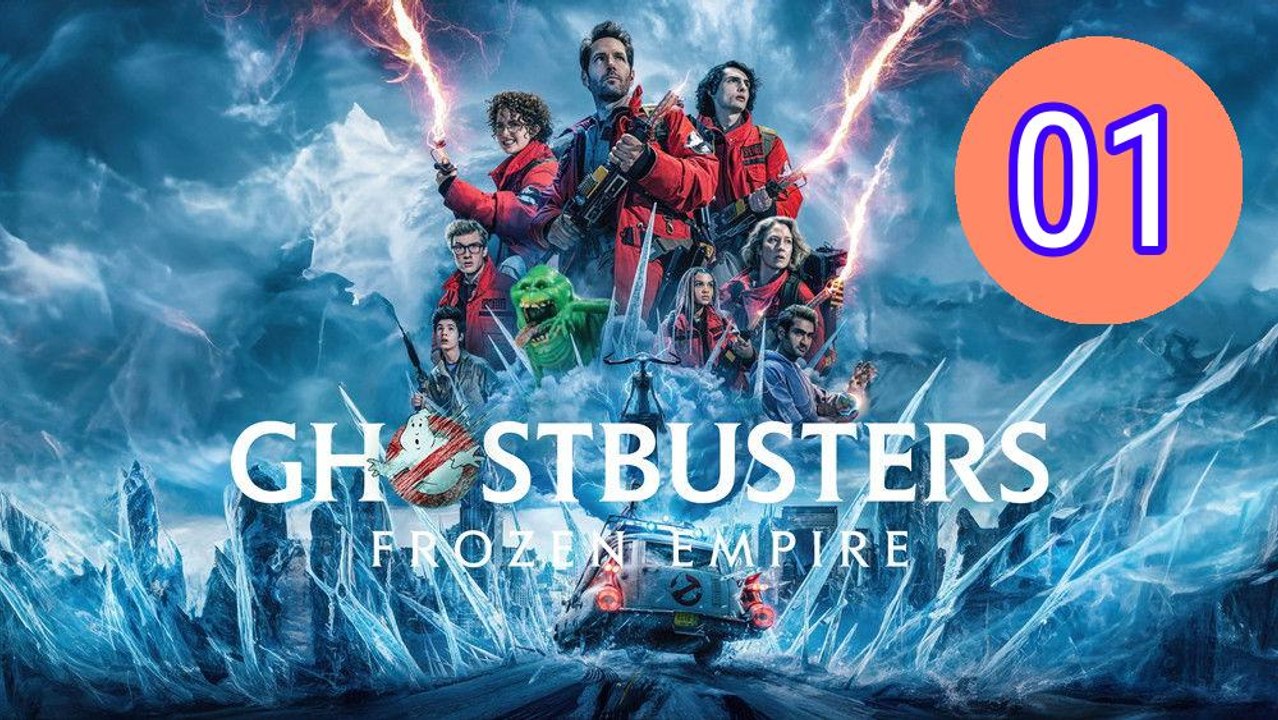 Ghostbusters Frozen Empire Episode 1 Engsub - video Dailymotion