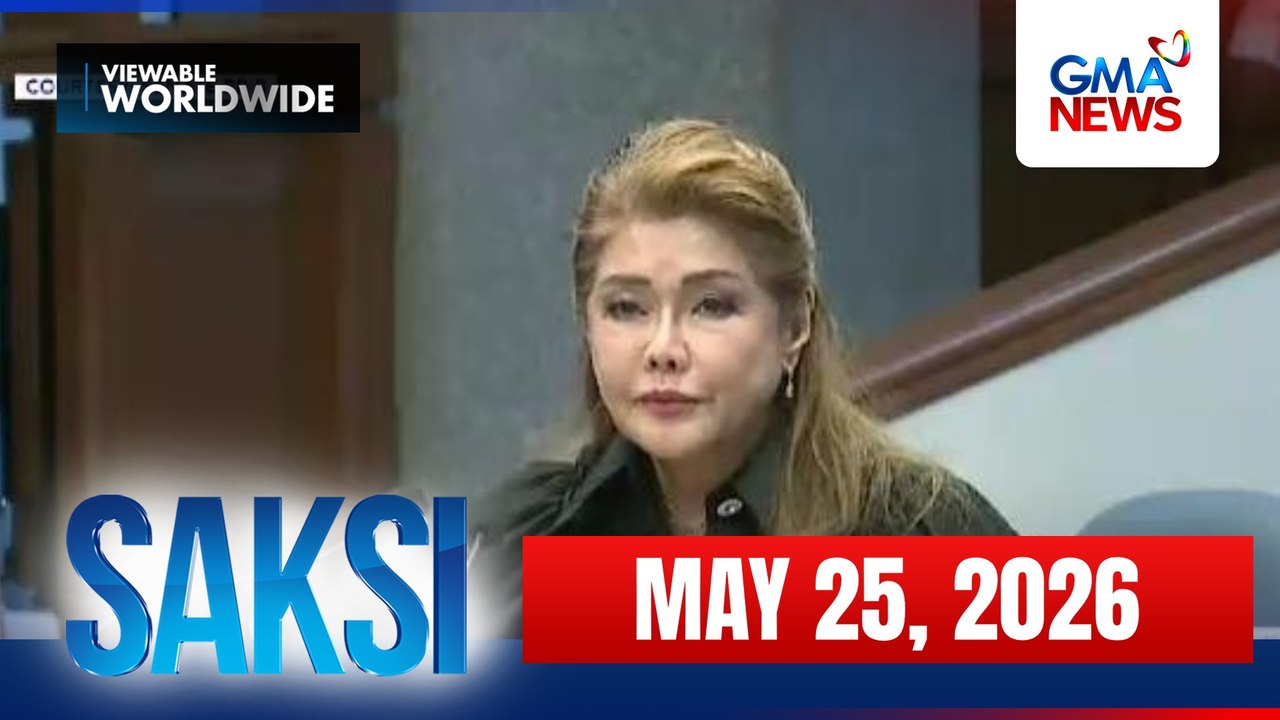 Saksi Express: May 25, 2026 [HD] - video Dailymotion