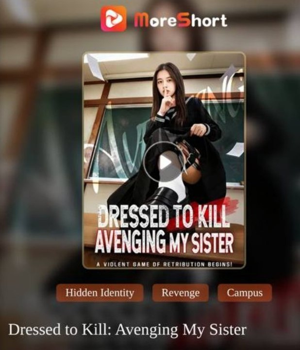 Dressed To Kill Avenging My Sister- Drama Movie - FULL MOVIE (2026) - [Eng Sub] - video Dailymotion