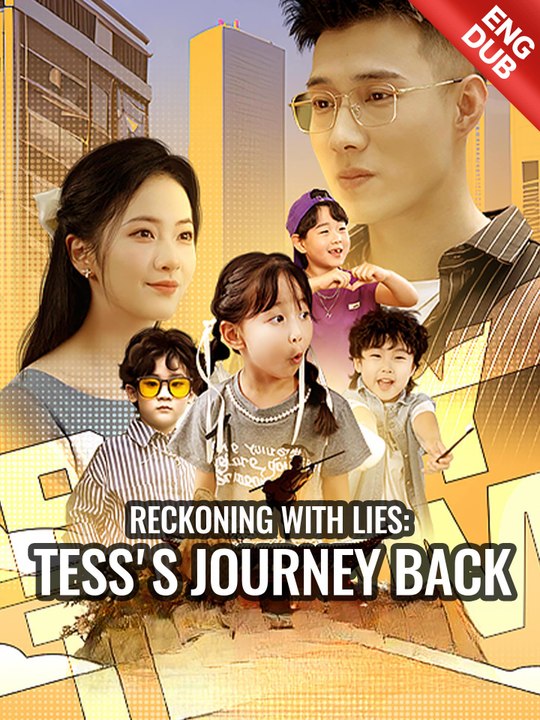 [ENG DUB] Reckoning with Lies: Tess's Journey Back | Full Series (80 ...