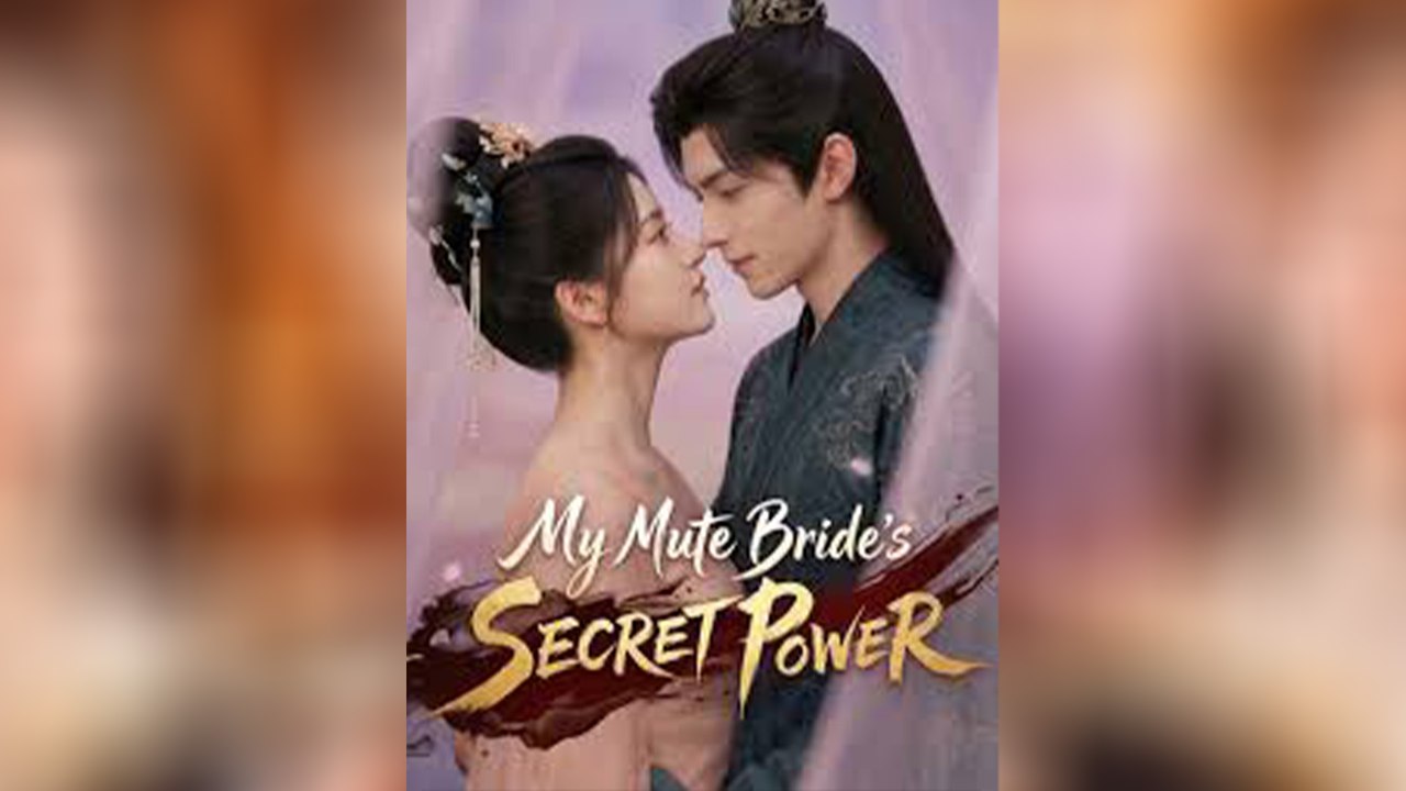 My Mute Bride's Secret Power | FULL EPISODE | ENG SUB | MEGA SHORT ...