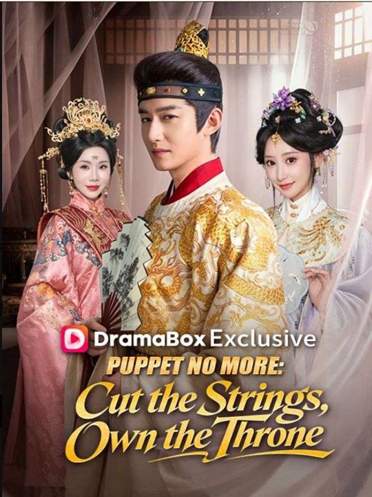 Puppet No More Cut the Strings Own the Throne- Full Drama Movie English ...
