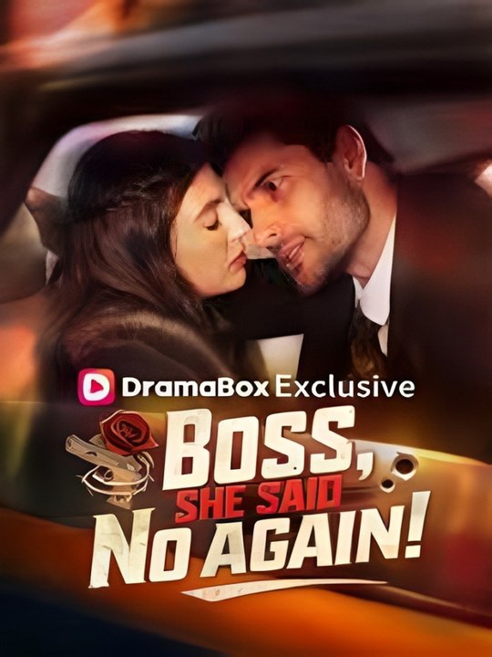 Boss, She Said No Again | Short Drama Full HD 720p #ADB - video Dailymotion
