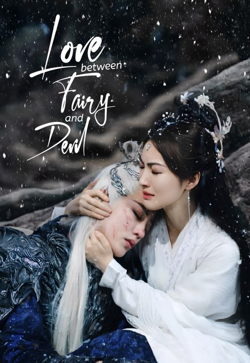 [Dubbed] Love between fairy and devil | Full 97 Eps SD Drama 2026 ...