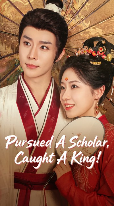 Pursued a scholar, caught a king - Full HD English Sub - video Dailymotion