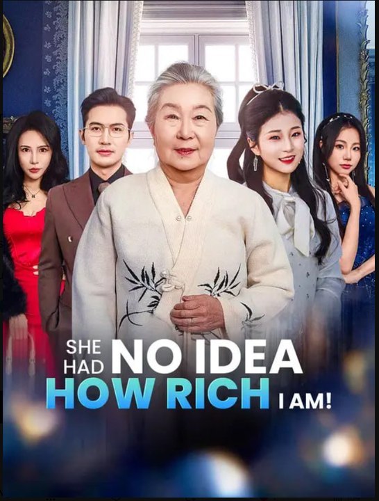 (Dubbed) She Had No Idea How Rich I Am!- Drama Movie English Sub ...