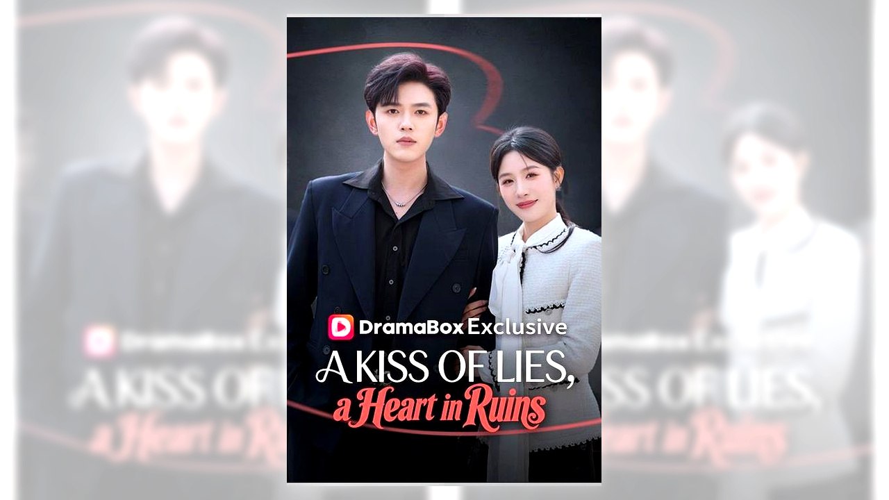 A Kiss of Lies a Heart in Ruins | Free Online - video Dailymotion