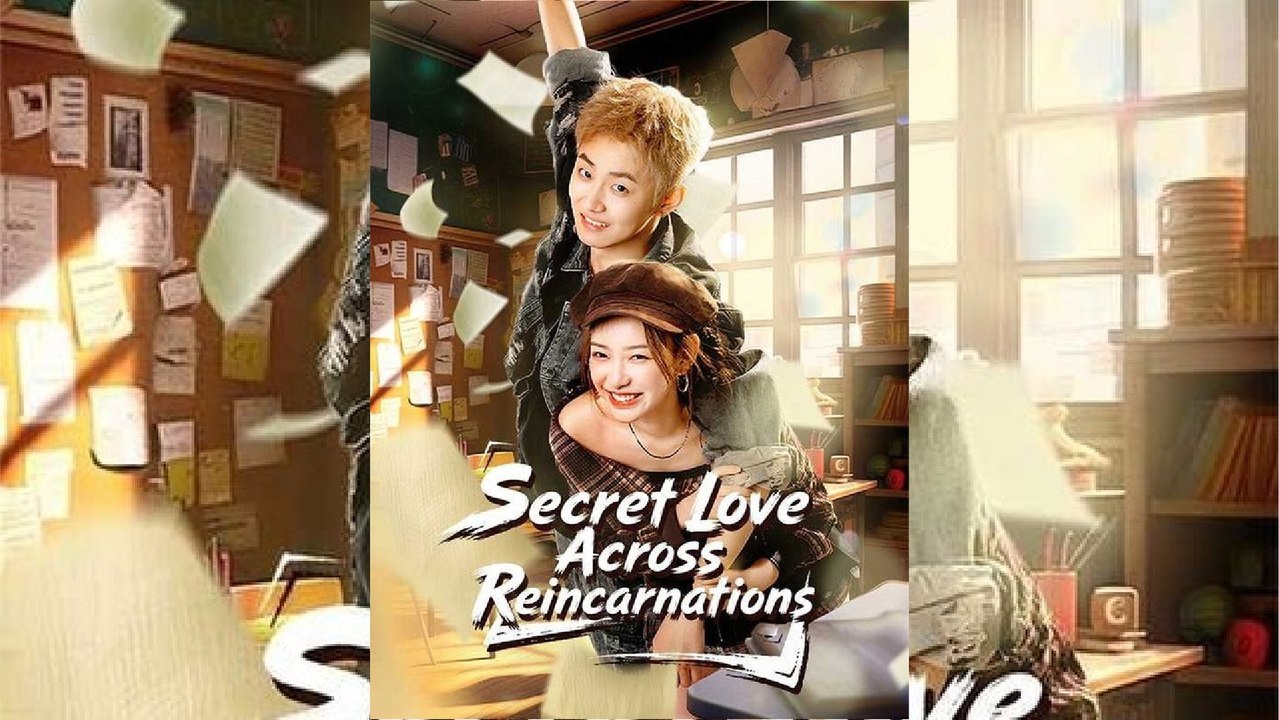 Secret Love Across Reincarnations | Chinese Drama | Eng Sub HD 🌼 | Full ...