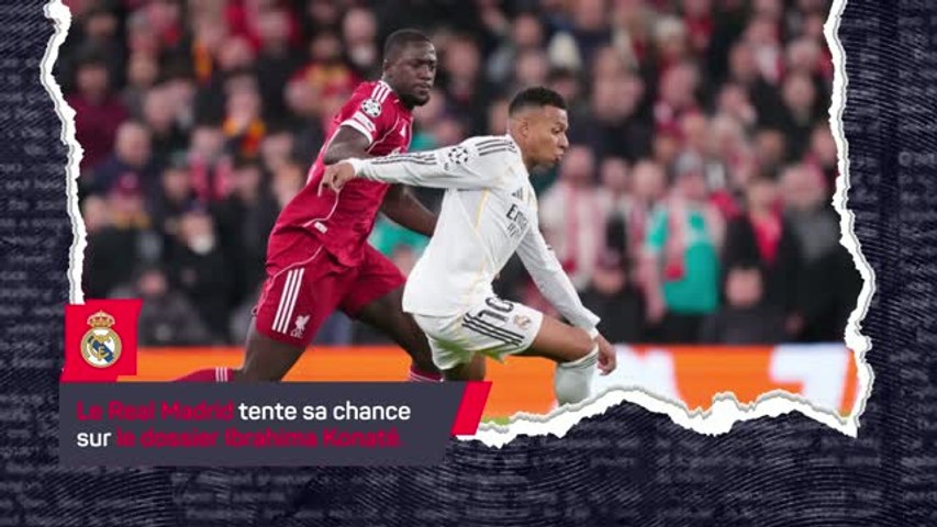 Mercato Real Madrid - Ça bouge pour Ibrahima Konaté