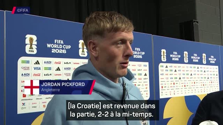 Angleterre - Pour Jordan Pickford, le discours à la mi-temps de Thomas ...