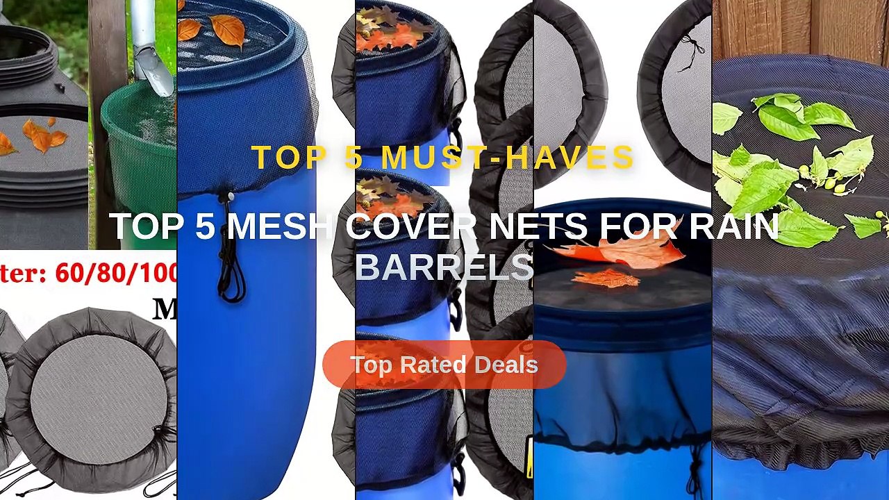Top 5 Best Top 5 Mesh Cover Nets For Rain Barrels (Must Have!) - Mesh ...