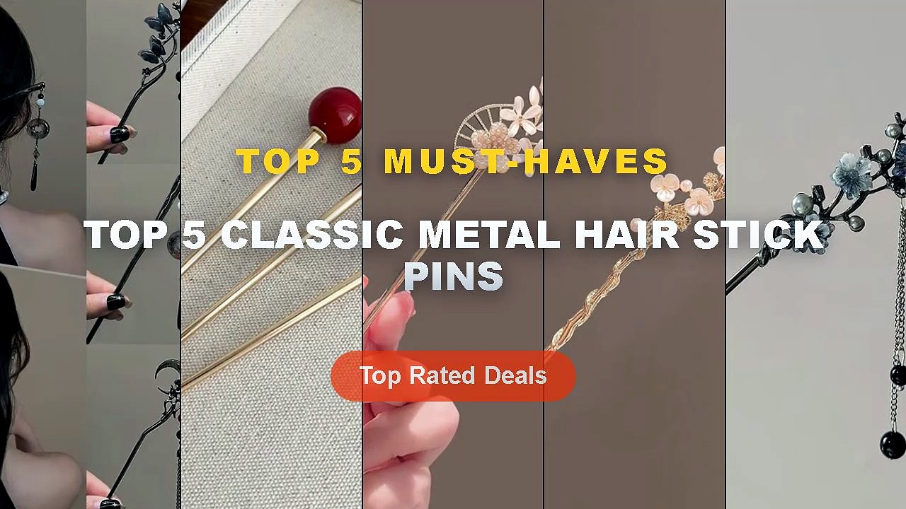Top 5 Best Top 5 Classic Metal Hair Stick Pins (Must Have!) - Classic ...
