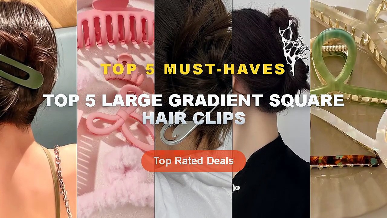 Ultimate Guide to the Best Top 5 Large Gradient Square Hair Clips - 1/3 ...