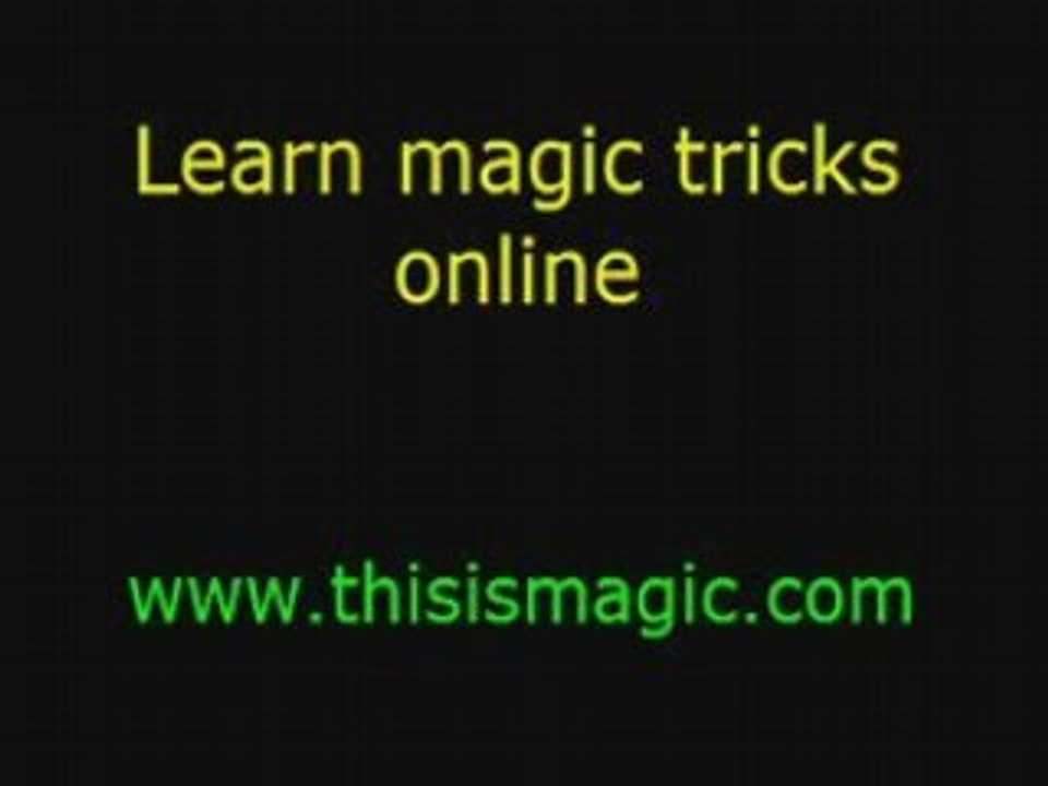 Learn magic tricks online - video Dailymotion